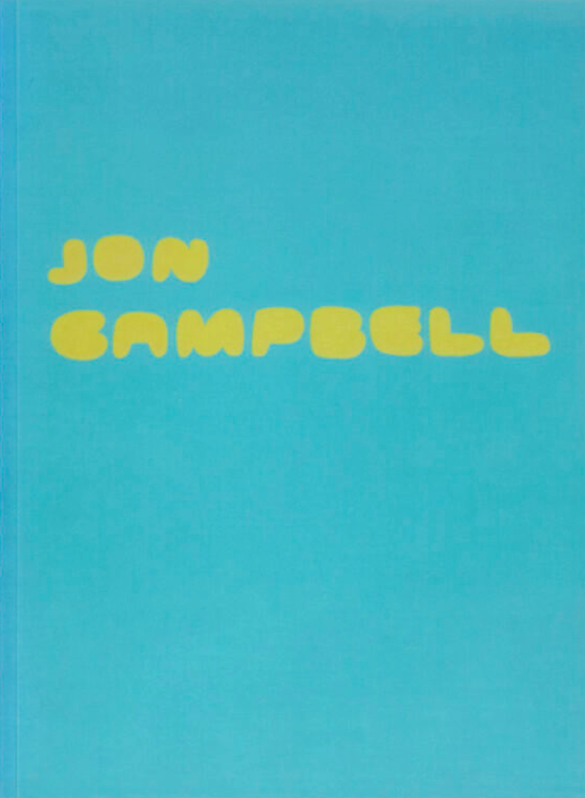 Jon Campbell (Uplands) – Art Guide Bookstore